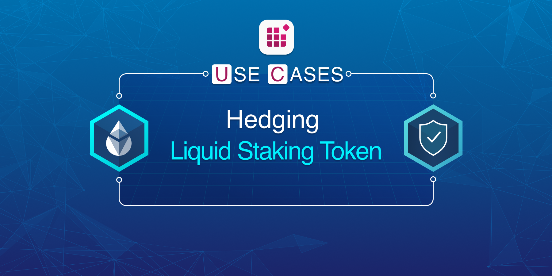 Use Case - Hedging Liquid Staking Token